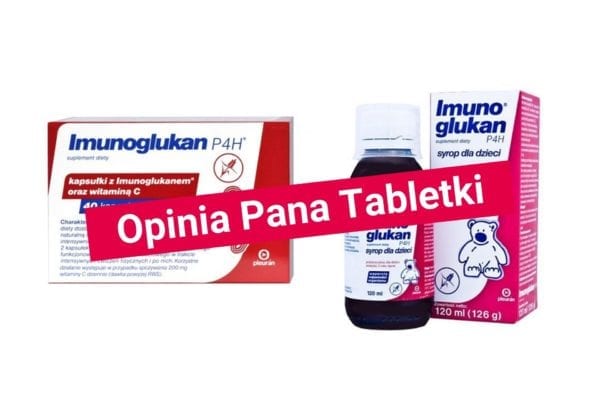 Imunoglukan P4H - analiza opinia Pana Tabletki - Pan Tabletka
